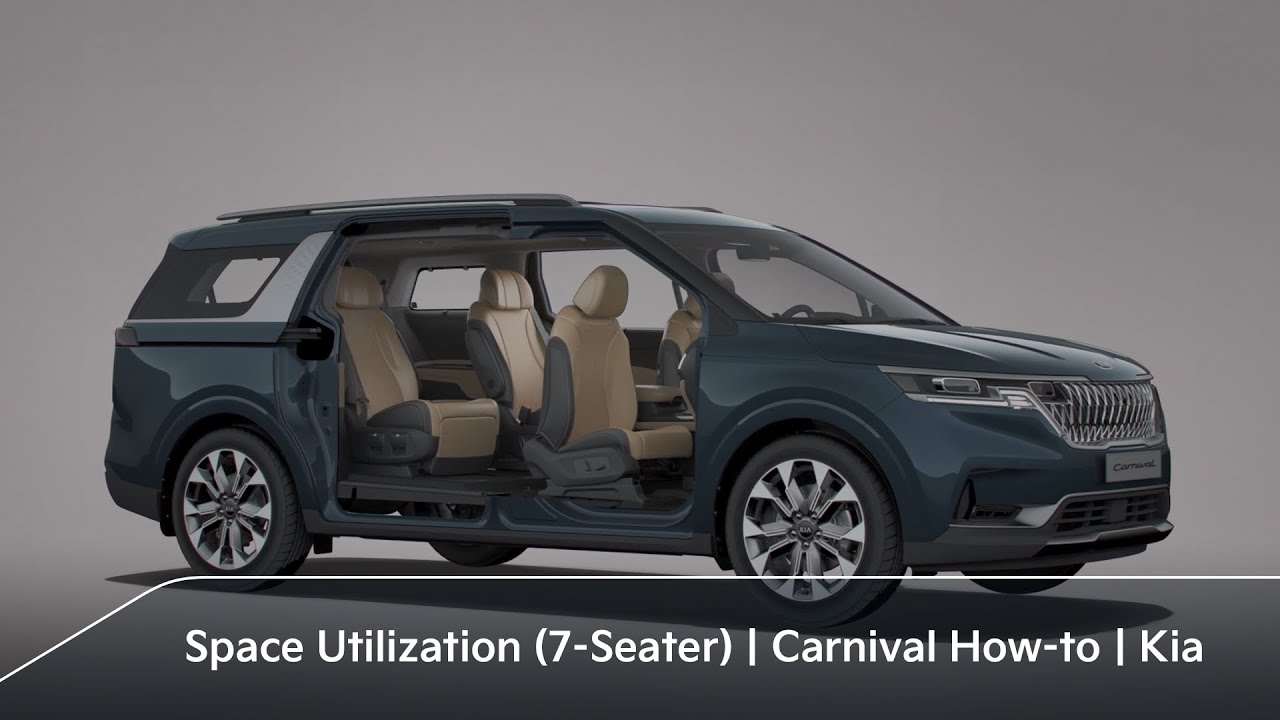 Efficient Seating/Space Utilization (7-Seater)｜Carnival How-to｜Kia ...