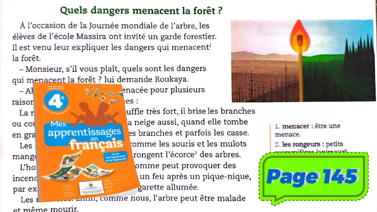 Quels dangers menacent la foret, lecture 4 unité 5 page 145, Mes ...