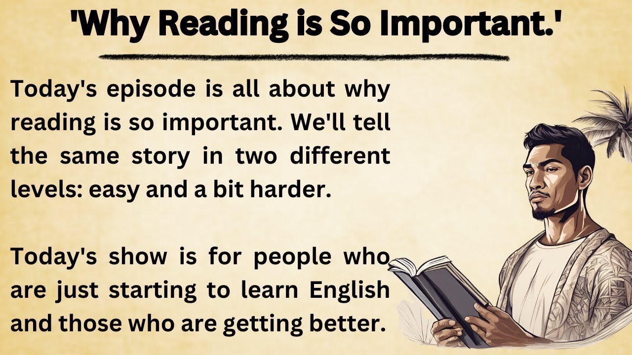 'Why Reading is So Important ' || Learn English Through Story || Graded ...