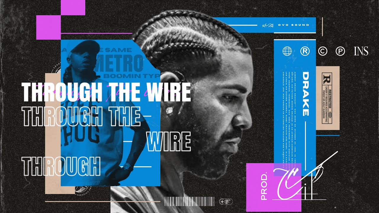 [FREE] Metro Boomin x Drake Type Beat - "THROUGH THE WIRE" | Trap Type ...