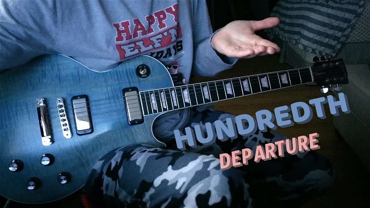 Hundredth - "Departure" (Guitar Cover) - YouTube