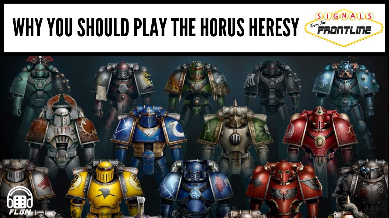 Why YOU Should Play The Horus Heresy - YouTube