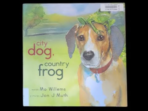 City Dog, Country Frog - YouTube