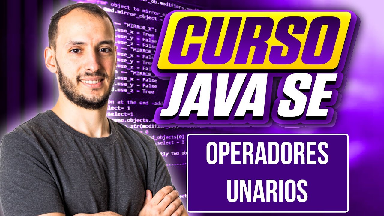 Operadores UNARIOS | CURSO JAVA SE #12 - YouTube