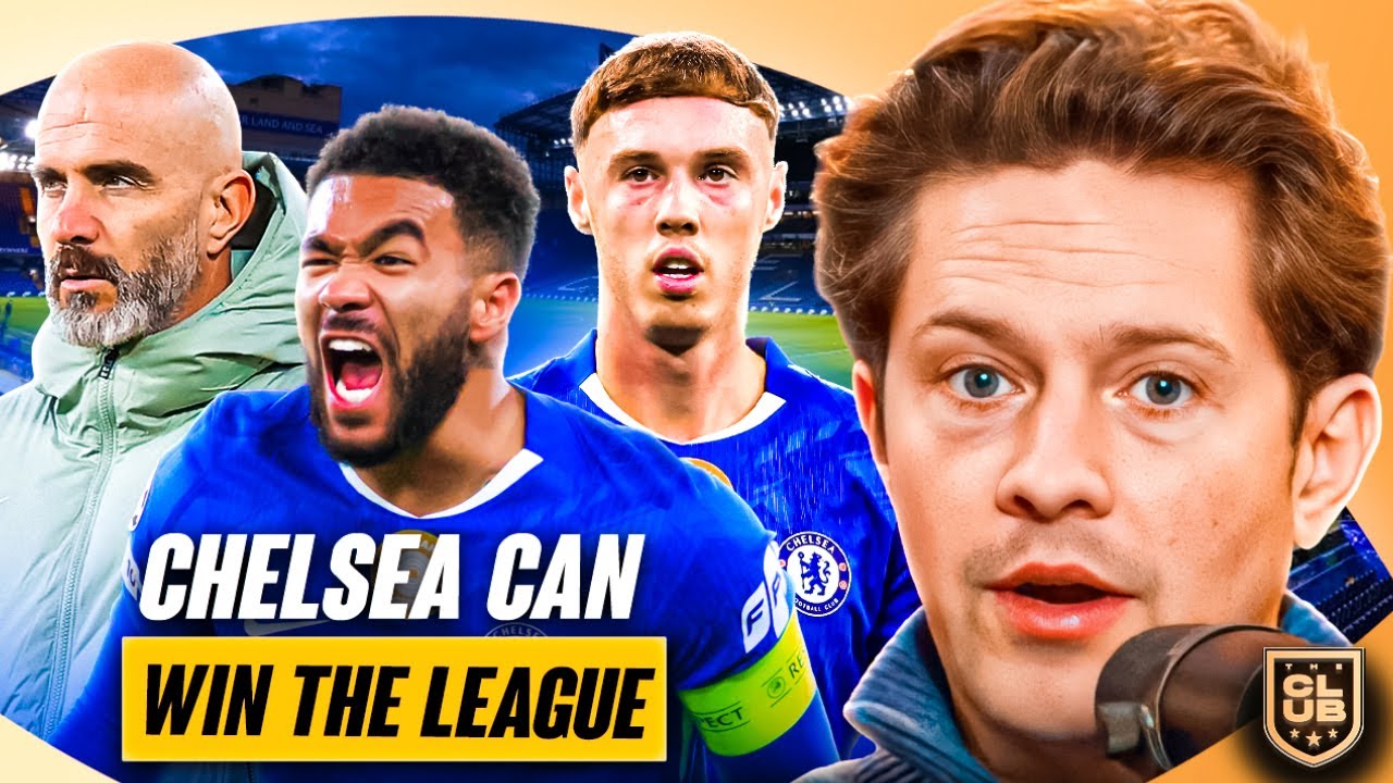 Are Chelsea GENUINE Title Challengers? | The Club - YouTube