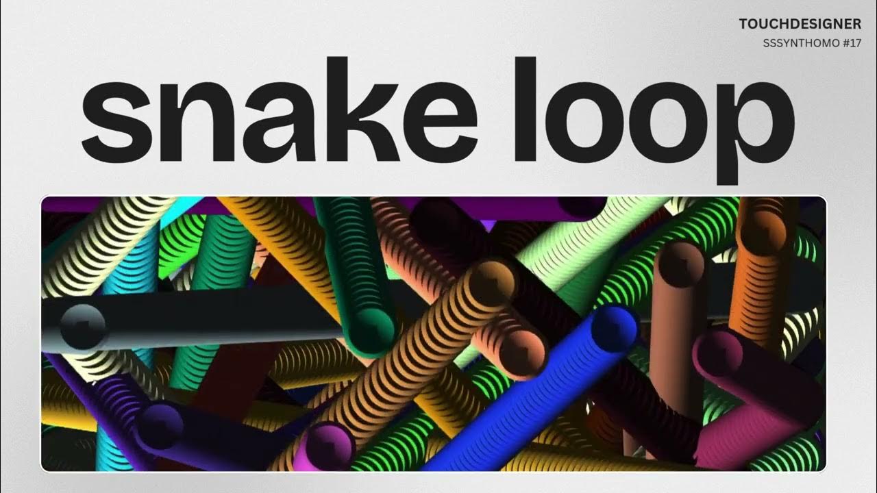 Snake Loop | #touchdesigner - YouTube