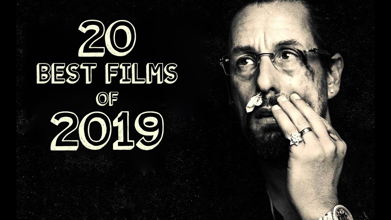 Top 20 Most Interesting, Unique and Best Films of 2019 - YouTube