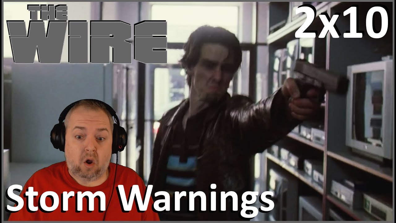 The Wire 2x10 'Storm Warnings' REACTION - YouTube