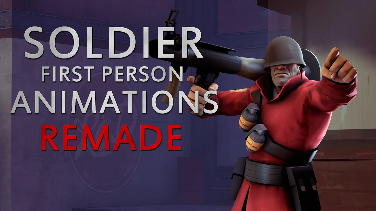 Soldier First Person Animations Remade - Demonstration Video - YouTube
