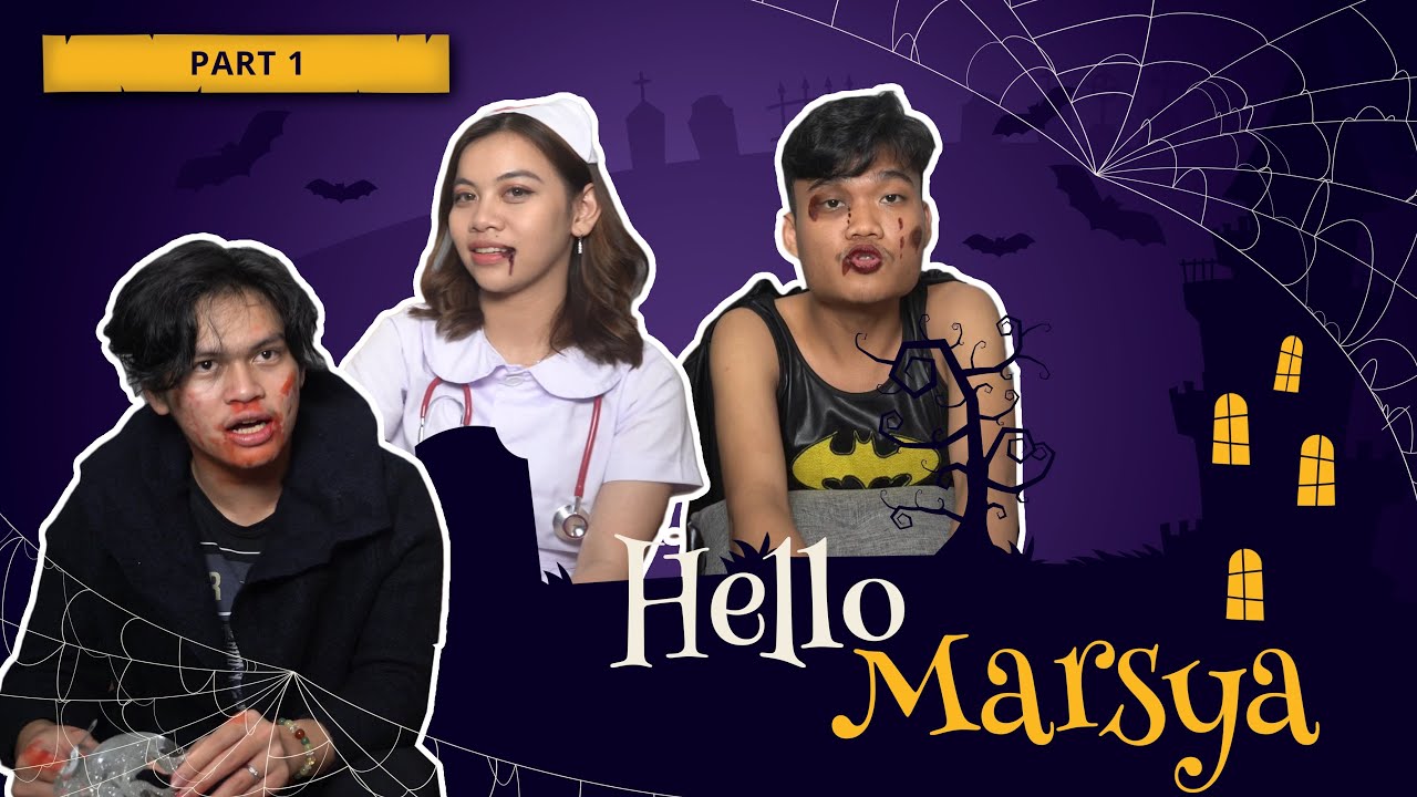 Hello Marsya Eps. 31 : Frislly Marsya Special Halloween - YouTube