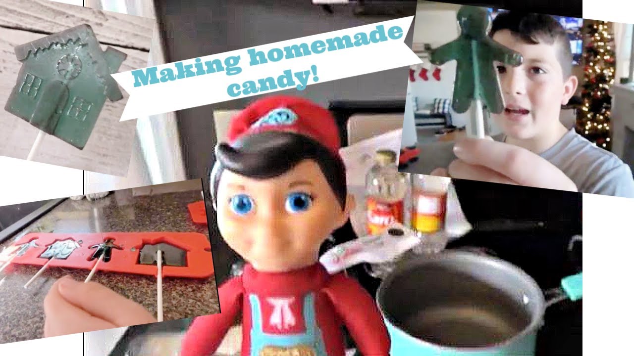 Making homemade candy with Elf on the Shelf and Elf Mates! - YouTube