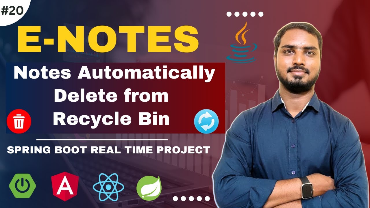 #20 Enotes- Schedule Delete Notes From Recycle Bin | Production Level ...