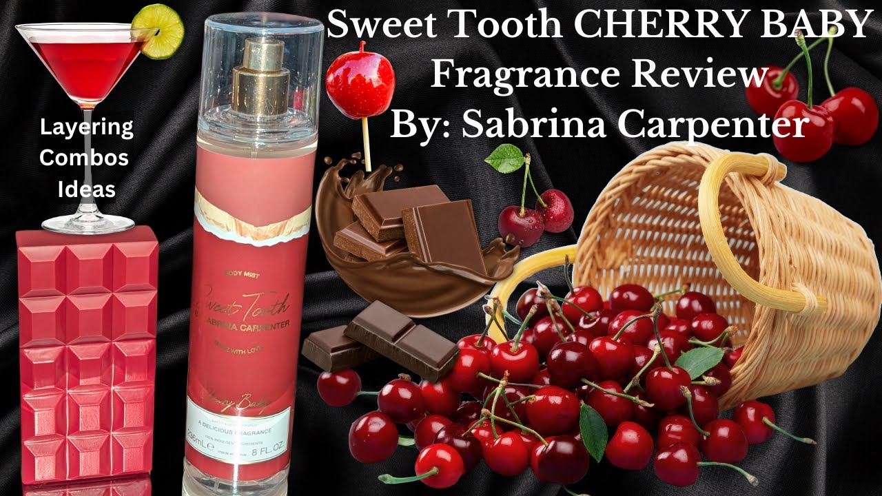 (Review) NEW! 🍫Sweet Tooth 🍒CHERRY BABY🍒 By: Sabrina Carpenter Layering ...
