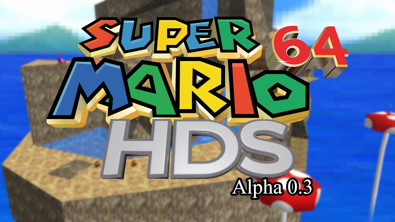 Super Mario 64 HDS Alpha 0.3 - YouTube