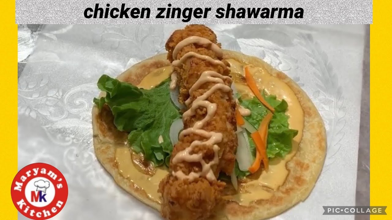 Chicken zinger shawarma recipe by Maryam chicken | chicken roll ...