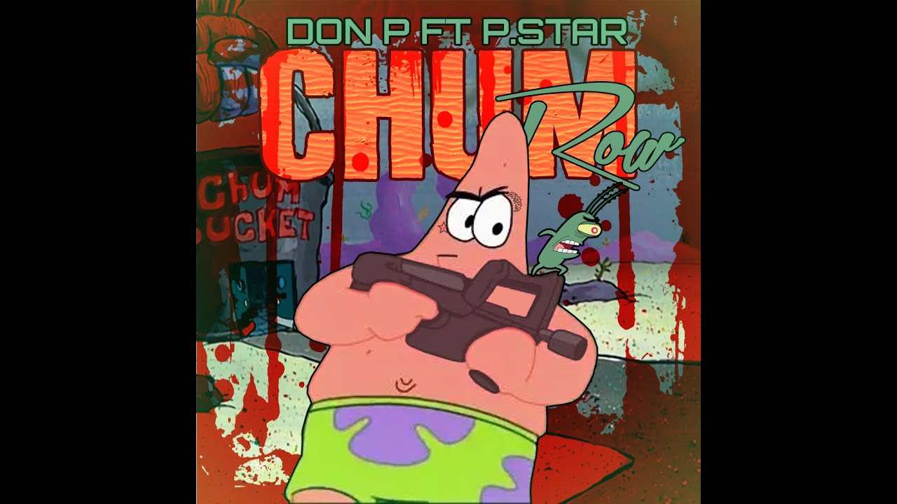 Don P ft P.Star - Chum Row - YouTube