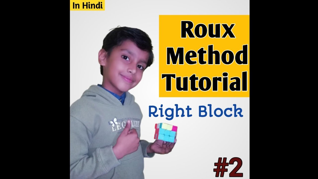 Roux Method Right Block Tutorial | 3x3 Rubik's Cube Speed Solving ...