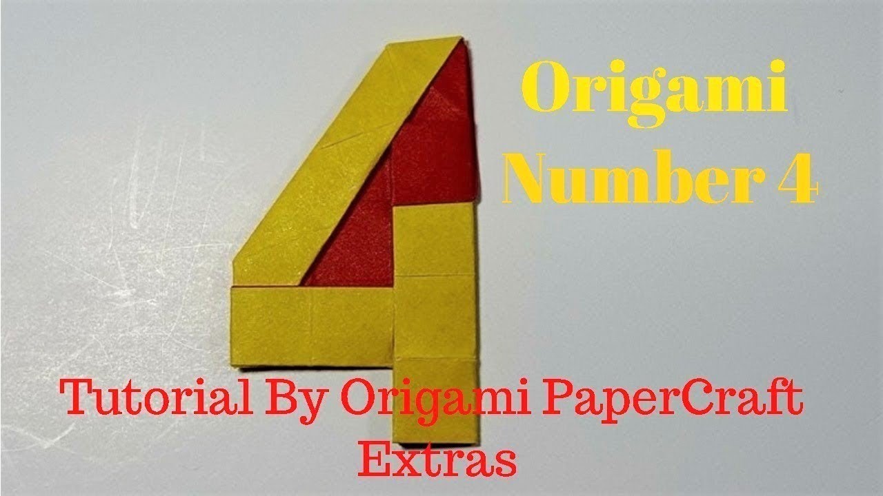 How To Make An ORIGAMI Number Four (4) || Origami Papercraft - YouTube