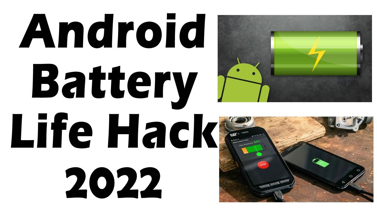 Tips and Hacks to Boost Your Android Phone's Battery Life so your phone ...