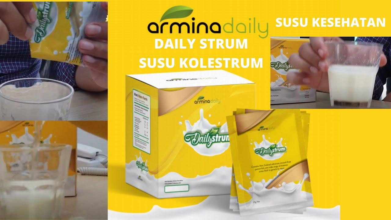 Daily Strum Susu Kolostrum Terbaik Armina Daily - YouTube