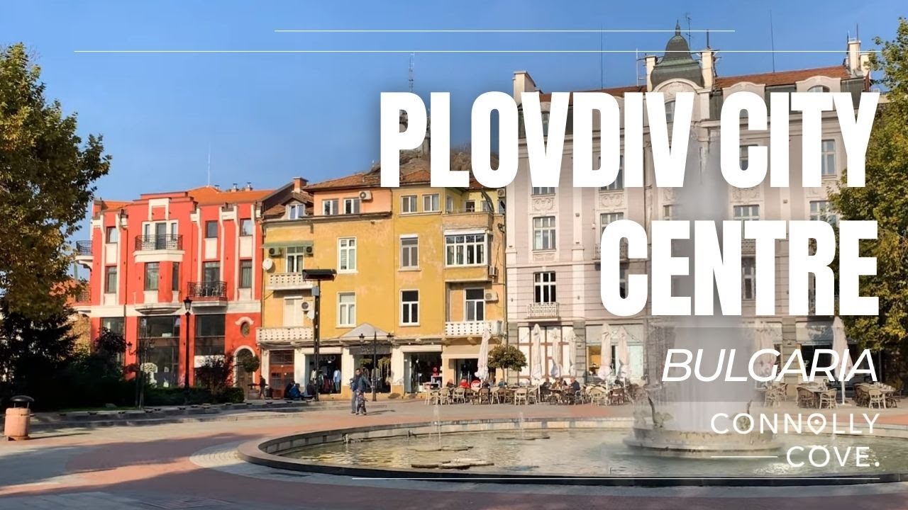 Plovdiv City Centre | Plovdiv | Bulgaria | Things To Do In Bulgaria ...