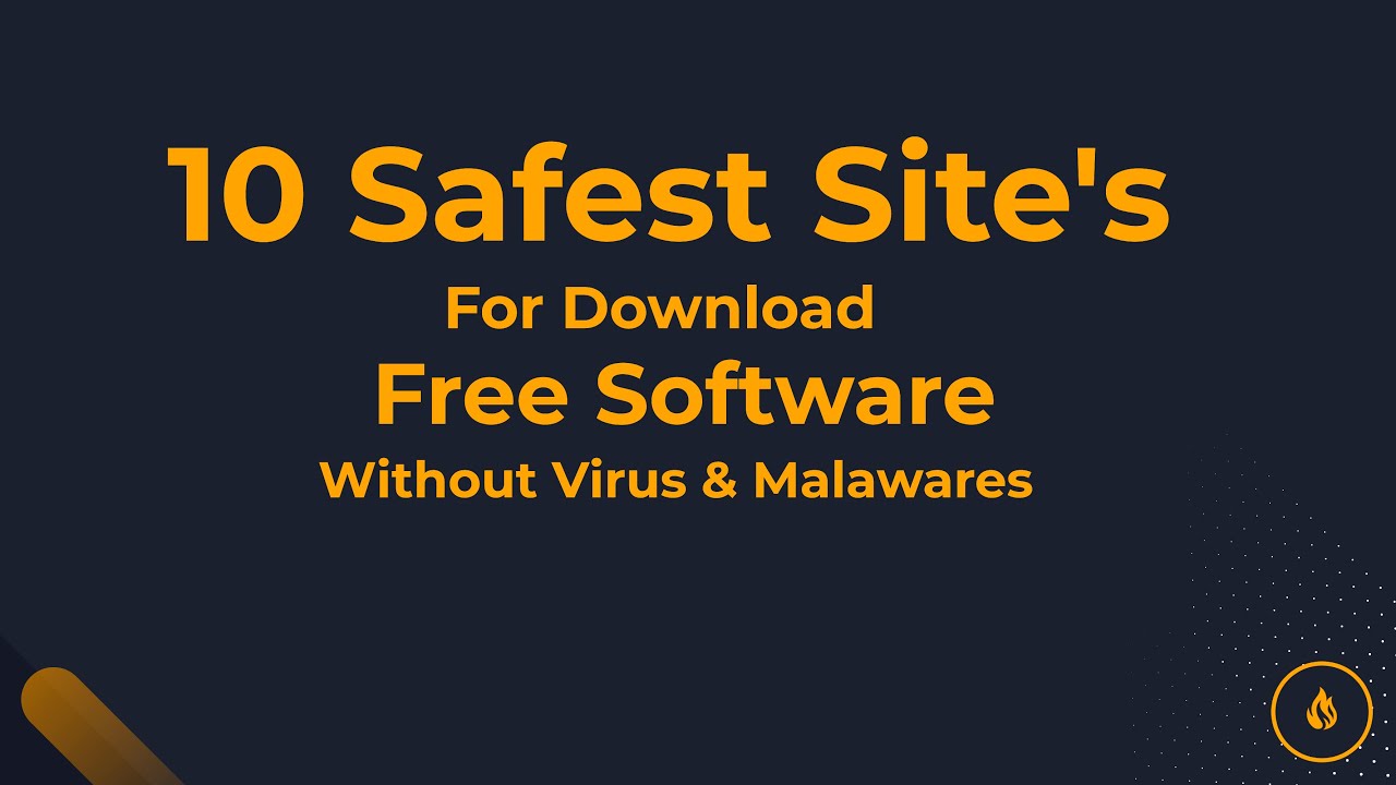 10 Sites to Download Free Software Without Virus, Malware, or Spyware ...