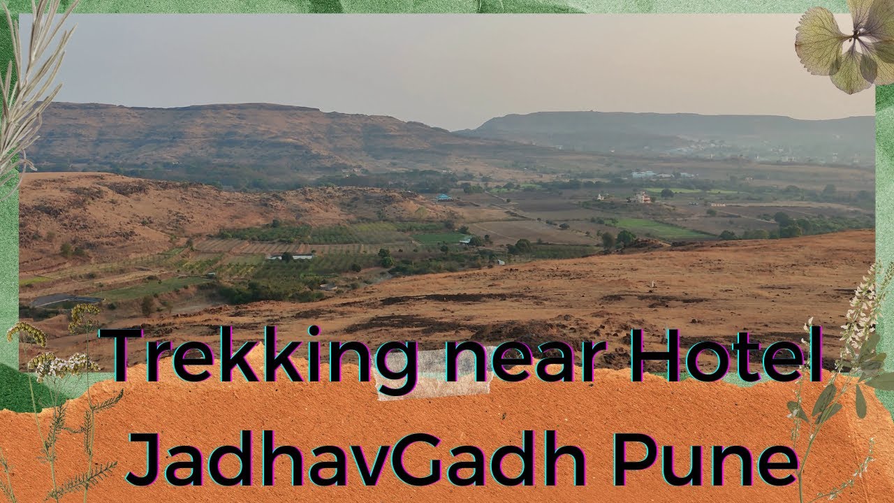 Jadhavgarh Trekking | Morning Trek near Pune - YouTube