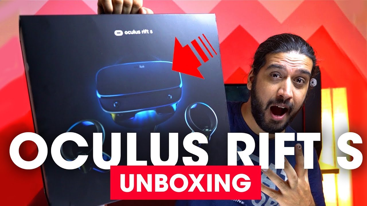 INDIA'S FIRST OCULUS RIFT S UNBOXING!!! (Hindi) - YouTube
