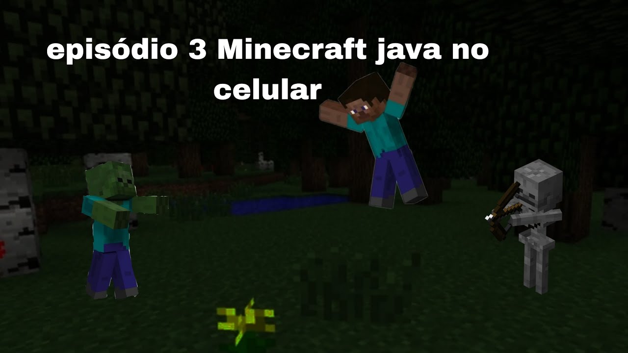 Minecraft java no celular episódio 3 - YouTube