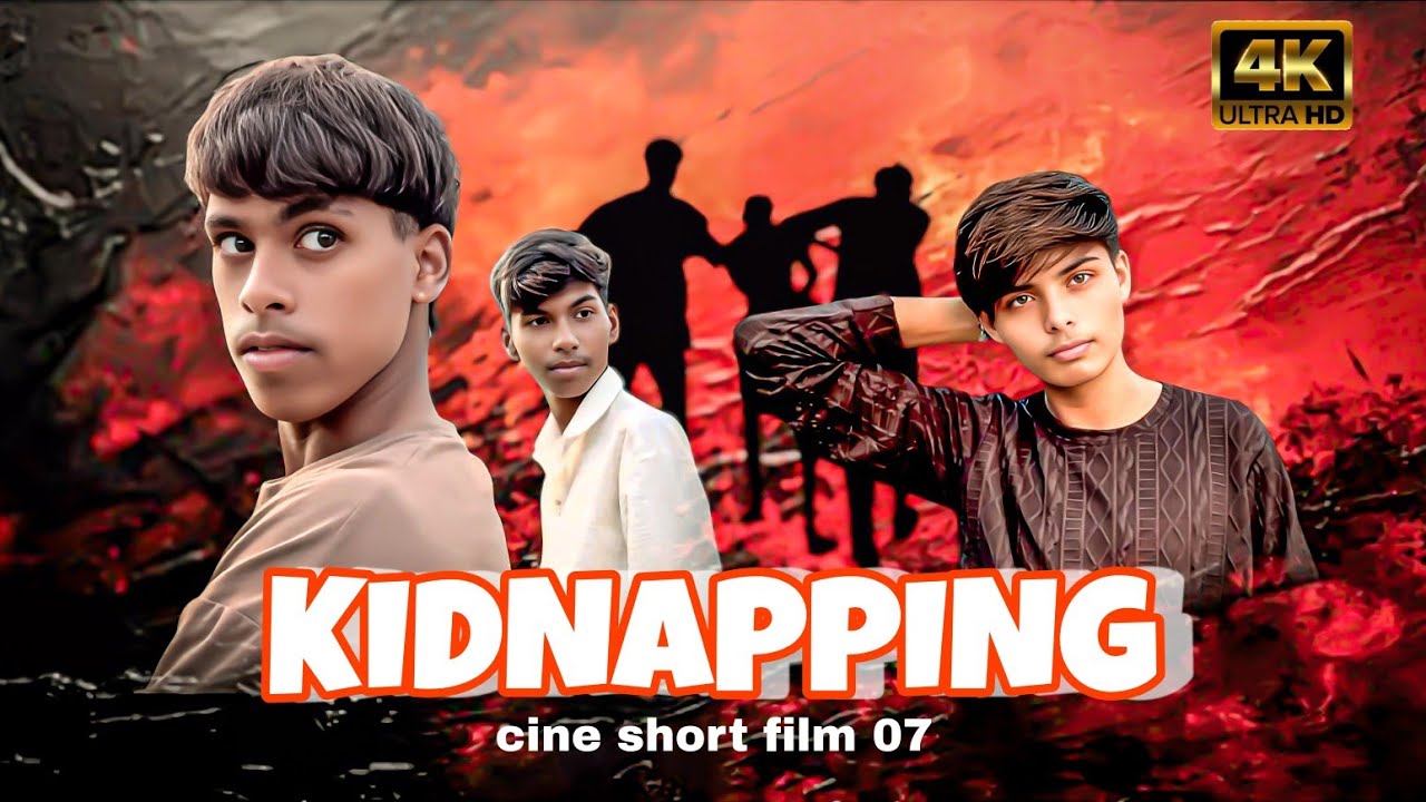 (Part 1) Kidnapping new short film movie 2025 action cine short film 07 ...