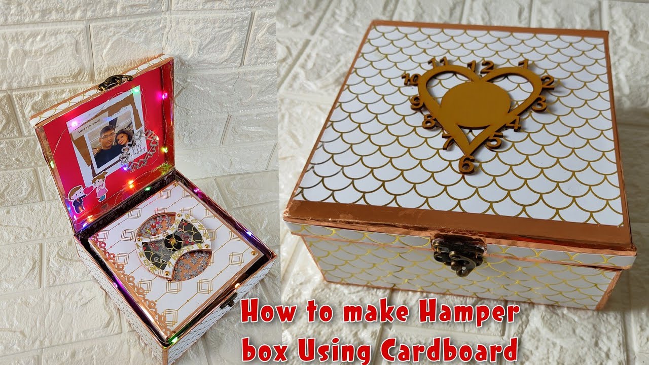 How to make Hamper Box With Cardboard | Handmade Birthday Gifts by ...