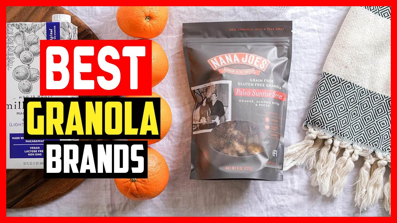 Top 5 The Best Granola Brands in 2025 - YouTube