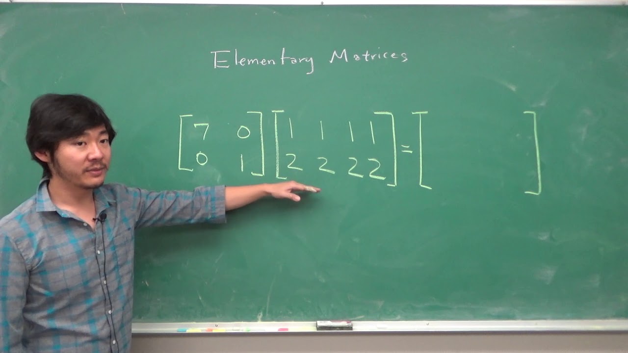 Elementary Matrices - YouTube