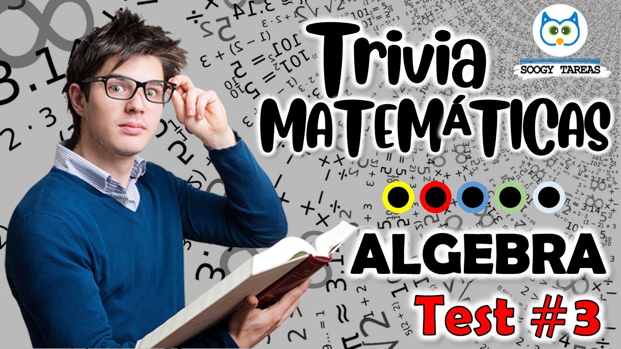 Trivia Matemática, álgebra test 3 - YouTube
