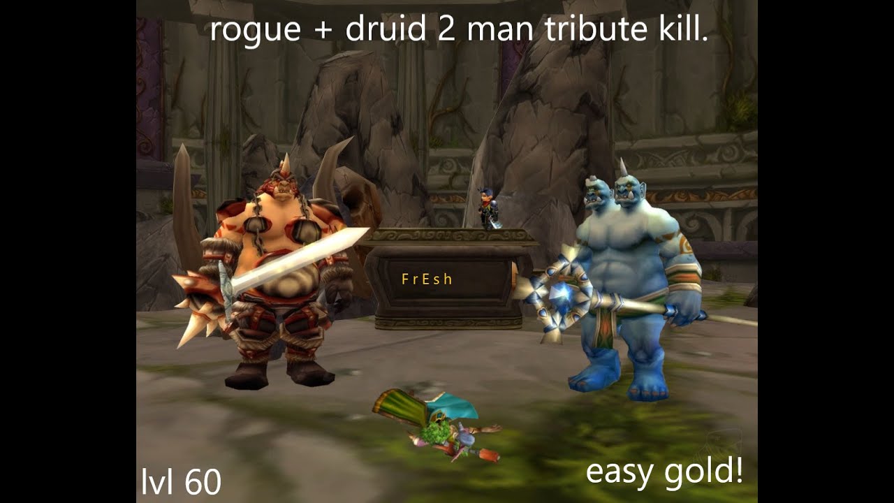 Rogue + Druid 2 person Dire Maul Tribute Run Lvl 60 easy gold farm ...