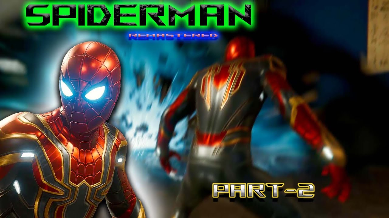 spider man remastered (repack) / pc gameplay / Part-2 - YouTube
