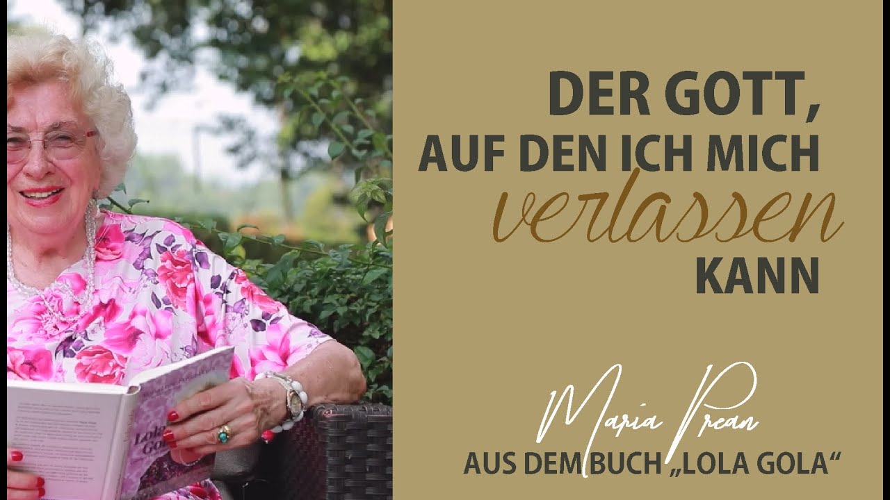 Maria Prean | Der Gott, auf den ich mich verlassen kann - BUCH: LOLA ...