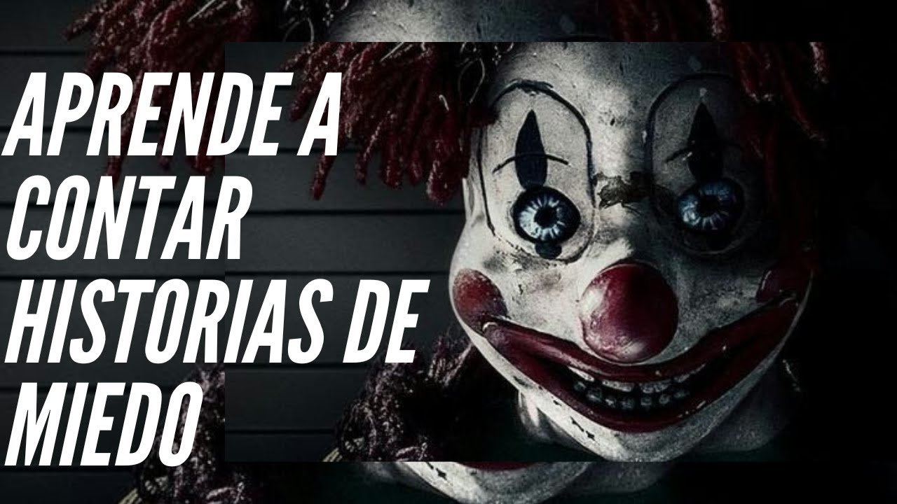 Aprende a Contar Historias de Miedo 😱 - YouTube