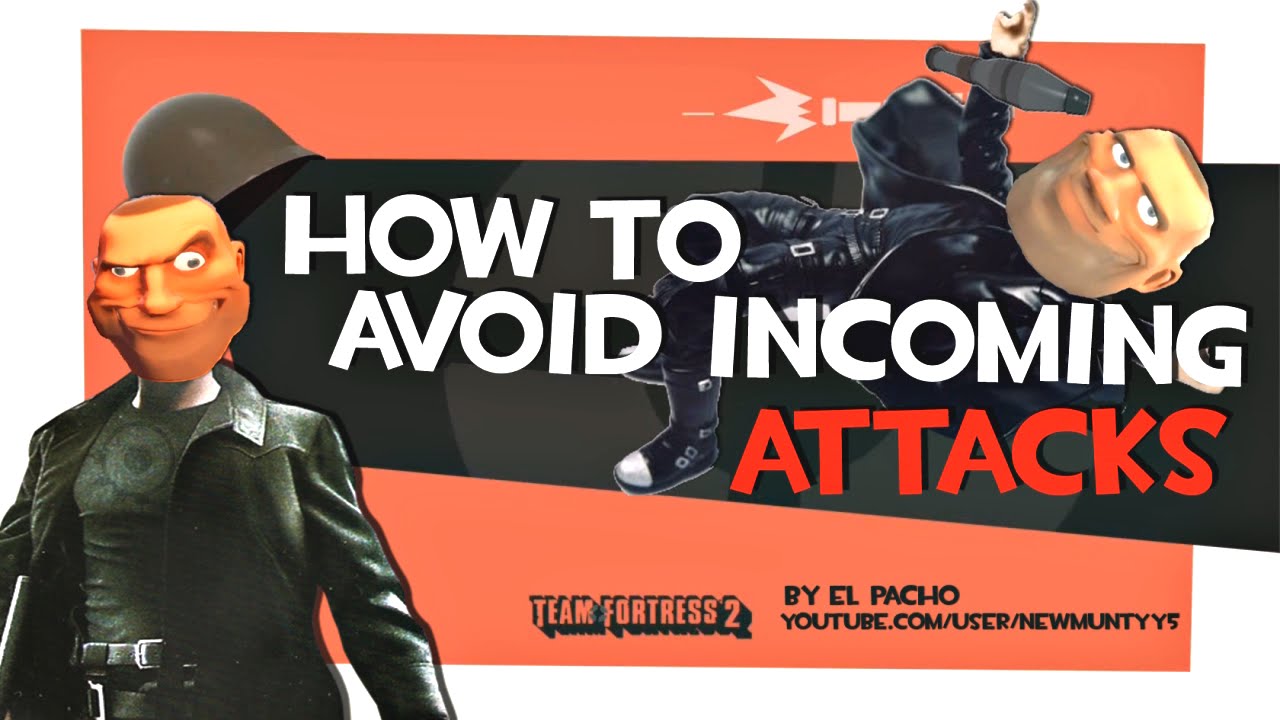 TF2: How to avoid incoming attacks - YouTube