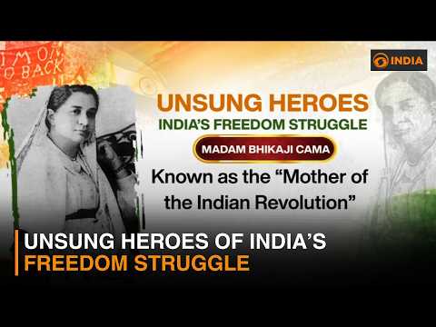 Independence Day 2026: Unsung Heroes of India’s Freedom Struggle
