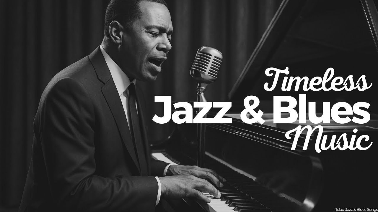 Timeless Jazz / Blues Music [3] - Back to the nostalgic Jazz & Blues ...