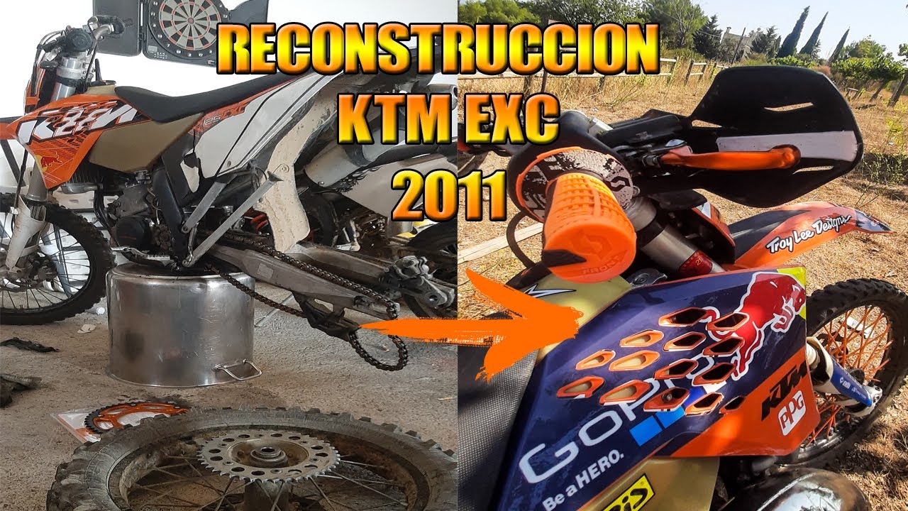 Ktm exc 125 2011 Rebuild "Asi cambió mi moto en 1 año" - YouTube