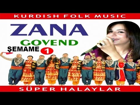 ZANA şemame - KÜRTÇE OYUN ŞEMAME