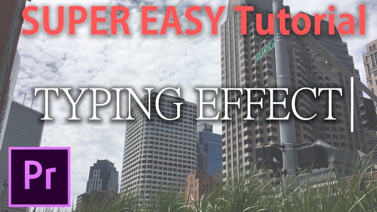 How To Create A Typing Effect In Premiere Pro CC YouTube how-to-create-a-typing-effect-in-premiere-pro-cc-youtube