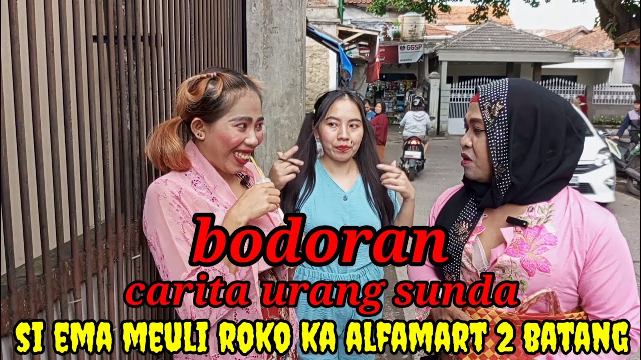 sketsa komedi sunda//carita si nini meuli roko ka alfamart 2 batang ...