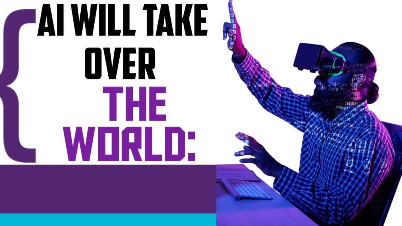 AI Will Take Over the World: Is This a Good Thing? - YouTube