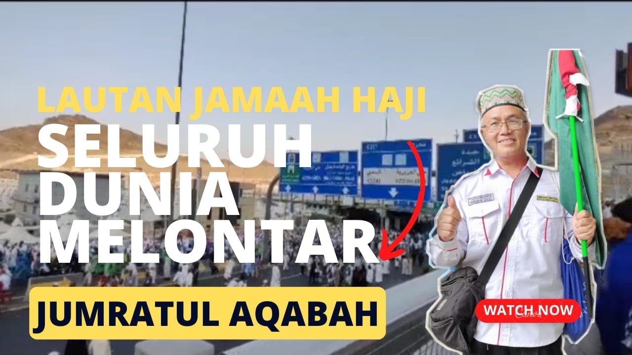 LAUTAN Jama'ah Haji Seluruh Dunia melontar Jumratul Aqobah #jamarat # ...