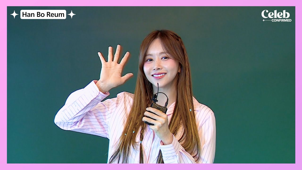 Han Bo Reum congratulates Celeb Confirmed! - YouTube