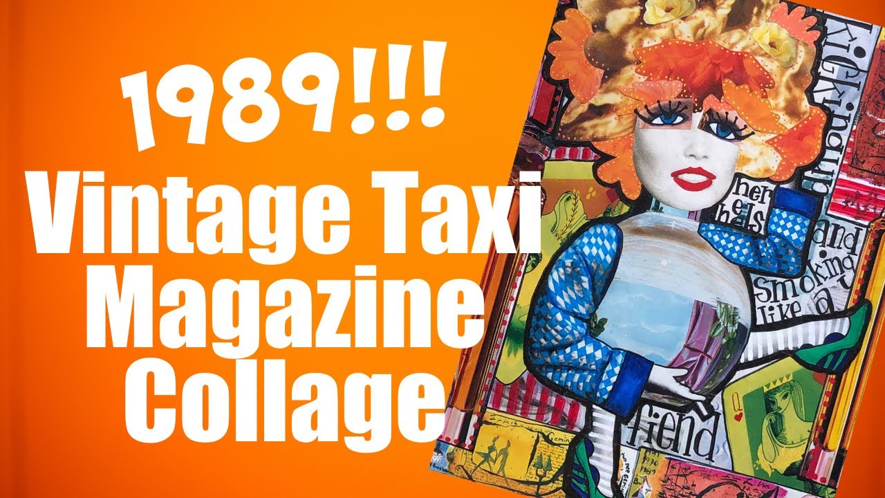 Taxi Magazine Dec 1989 Glue Book Magazine Collage - YouTube