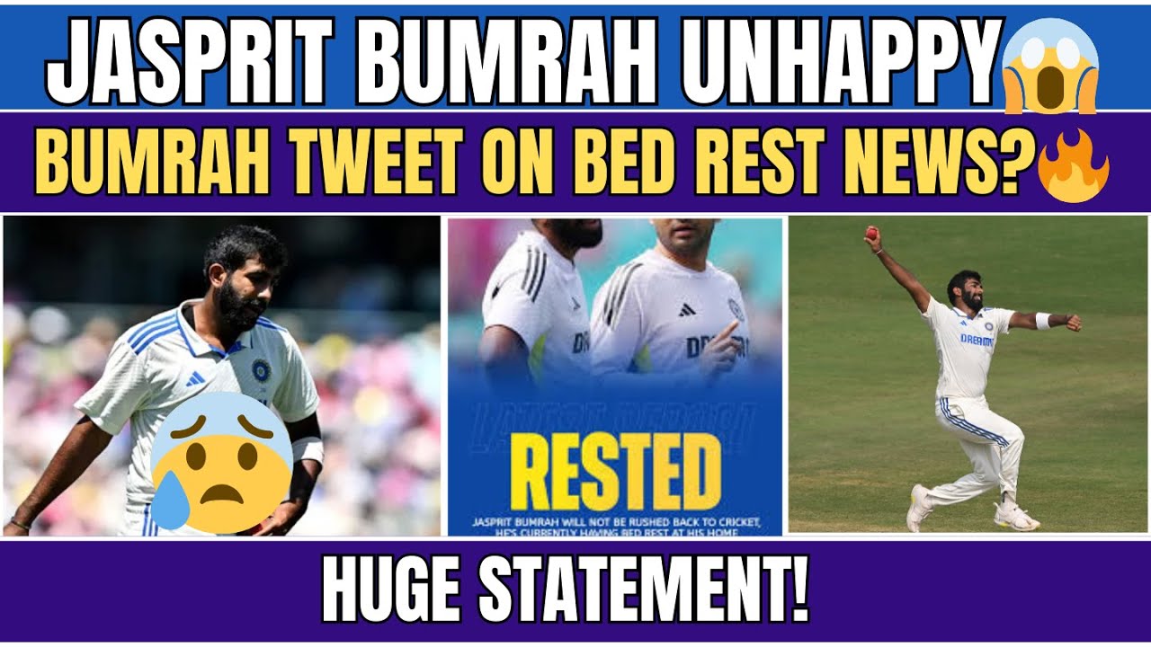 Jasprit Bumrah Angry 😱 | Bumrah Tweet on bed rest news?🔥| HUGE ...